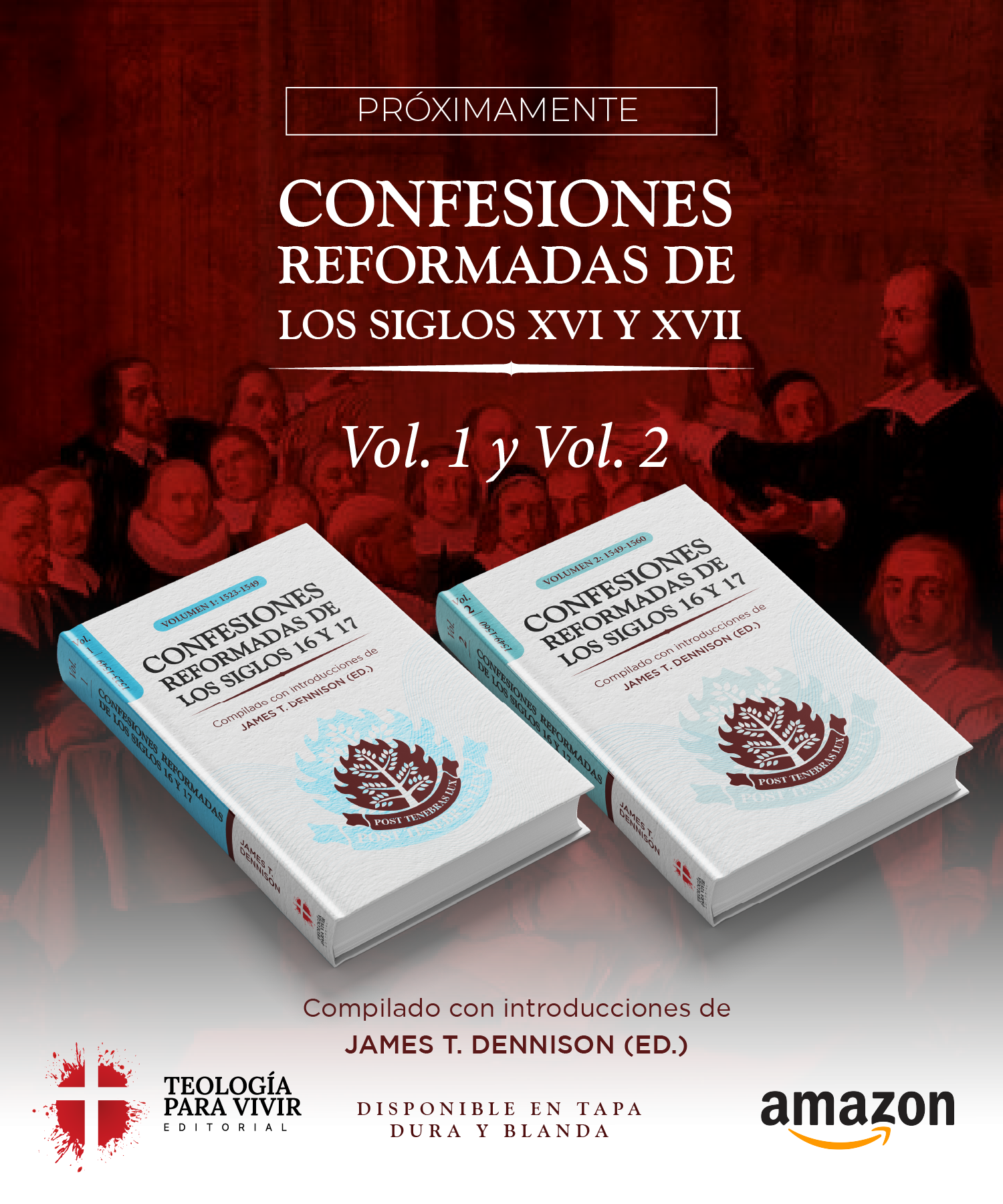 CONFESIONES REFORMADAS DE LOS SIGLOS 16 Y 17 – 6 VOLUMENES – BLOG TEOLOGIA PARA VIVIR